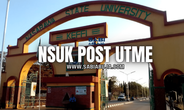 A Complete Guide to NSUK Post UTME - SabiAbuja