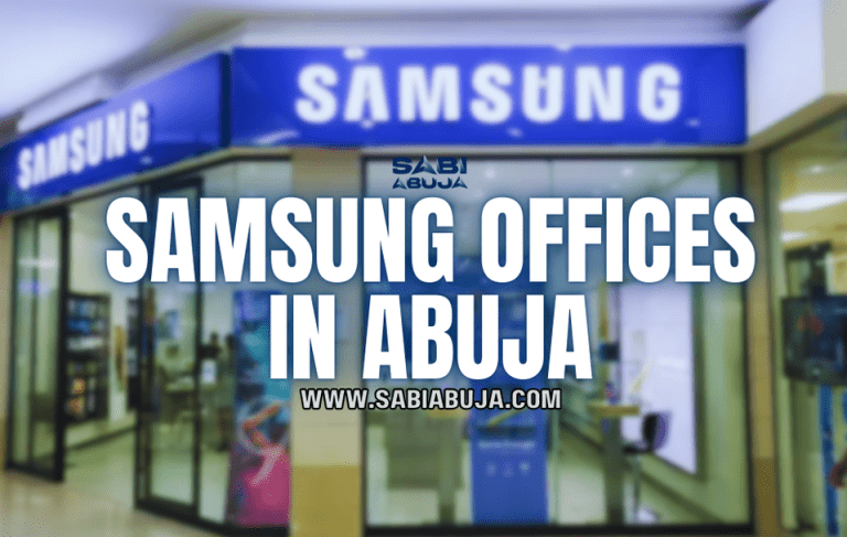 Full List of Samsung Offices in Abuja - SabiAbuja