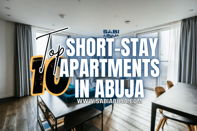 Top 10 Short-stay Apartments in Abuja - SabiAbuja