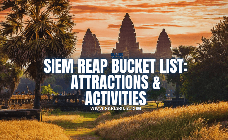 Siem Reap Bucket List: Top Attractions & Activities - SabiAbuja