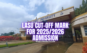 LASU Cut-Off Mark for 2025/2026 Admission - SabiAbuja