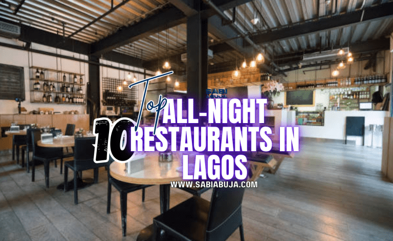 Top 10 All-Night Restaurants in Lagos - SabiAbuja