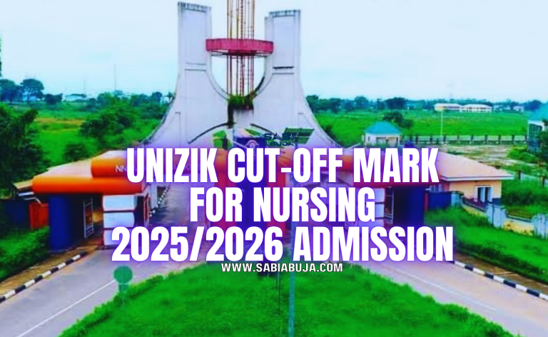 UNIZIK Cut-Off Mark for Nursing 2025/2026 - SabiAbuja