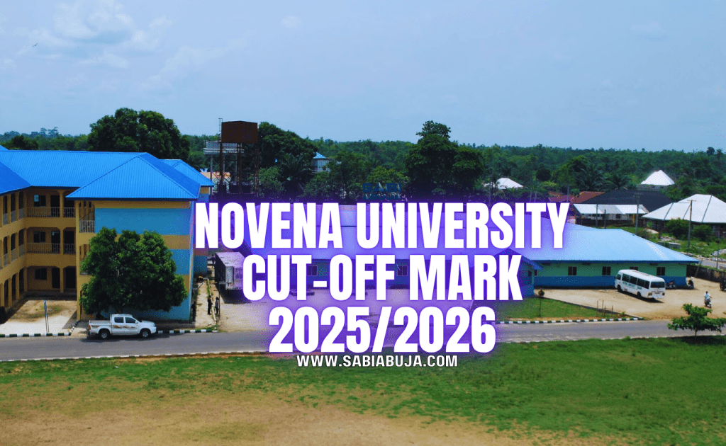Novena University Cut-Off Mark 2025/2026 - SabiAbuja