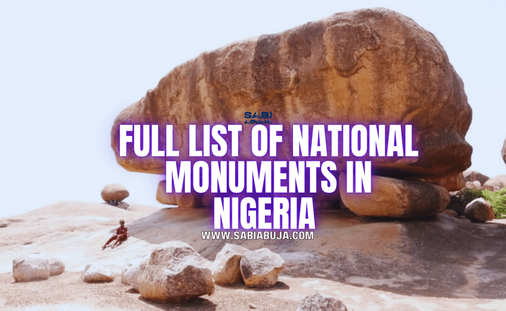 Full List of National Monuments in Nigeria - SabiAbuja