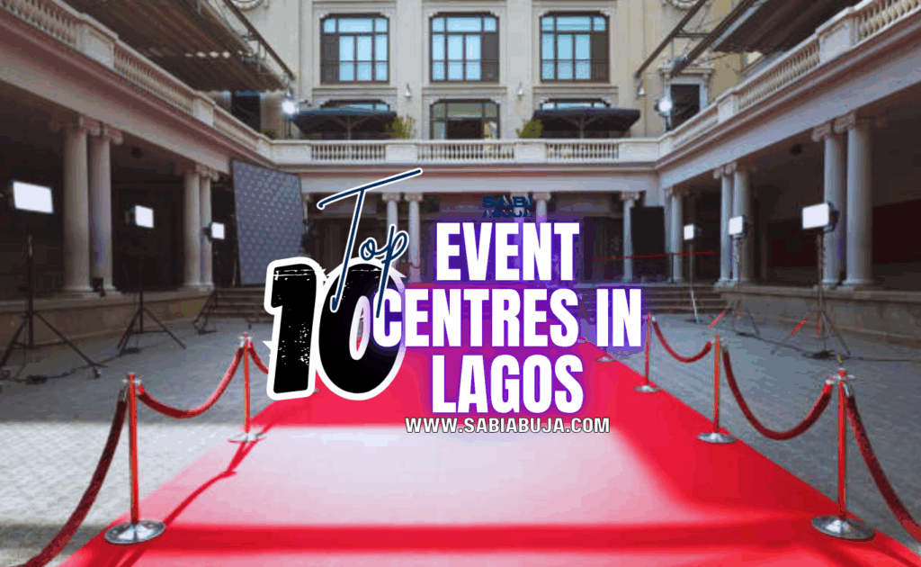 Top 10 Event Centres in Lagos – SabiAbuja
