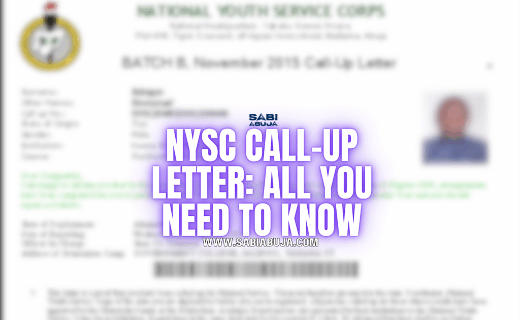 NYSC Call-Up Letter: All You Need to Know - SabiAbuja