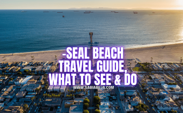 Seal Beach Travel Guide, What to See & Do - SabiAbuja