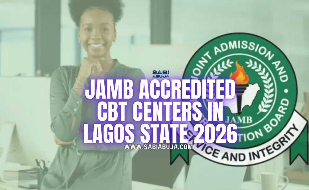 JAMB Accredited CBT Centers in Lagos State 2026 - SabiAbuja