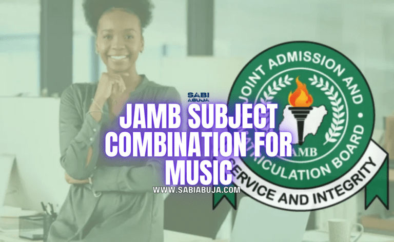JAMB Subject Combination for Music - SabiAbuja