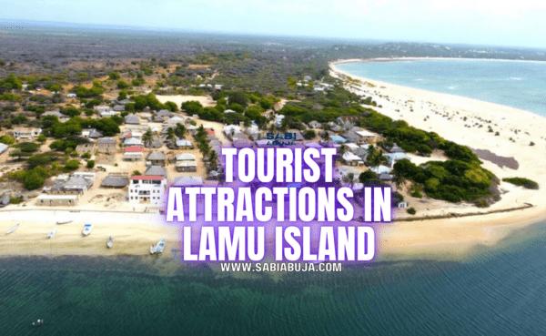 Tourist Attractions in Lamu Island, Kenya - SabiAbuja